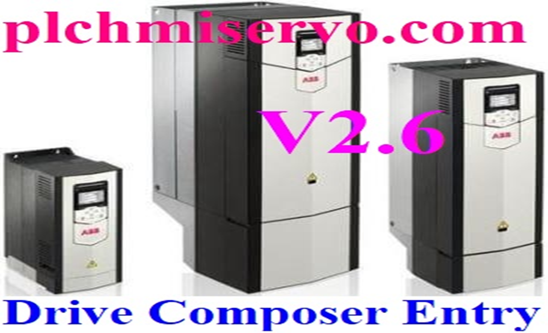 [Download] Drive Composer Entry V2.6 ABB Software